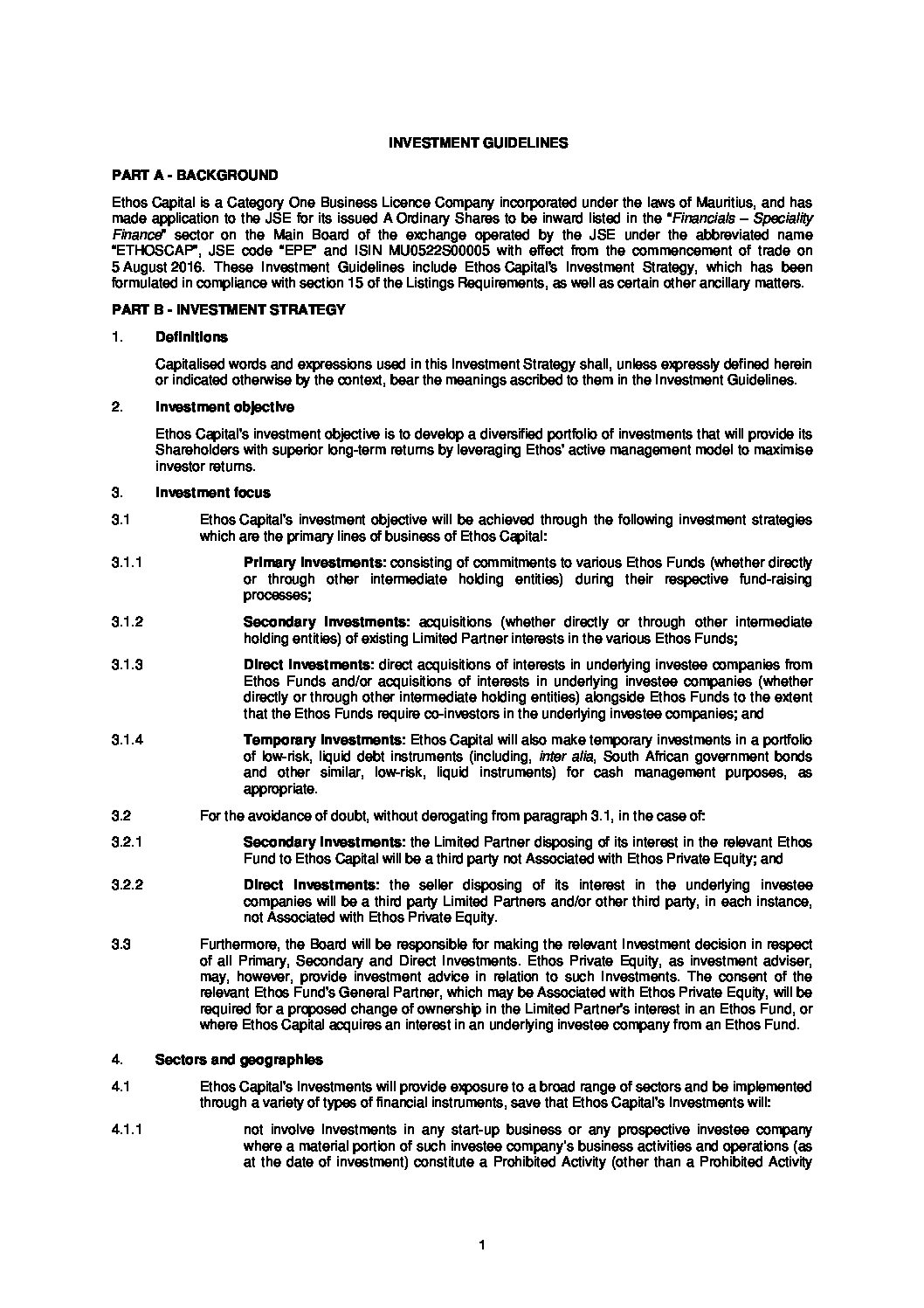 Ethos Capital - Ethos Capital’s Investment Guidelines